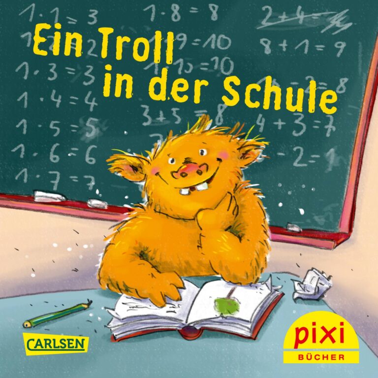 pixi-2341-ein-troll-in-der-schule - Geschichten aus der Pixi-Kiste